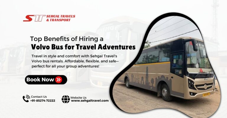 Top Benefits of Hiring a Volvo Bus for Travel Adventures
